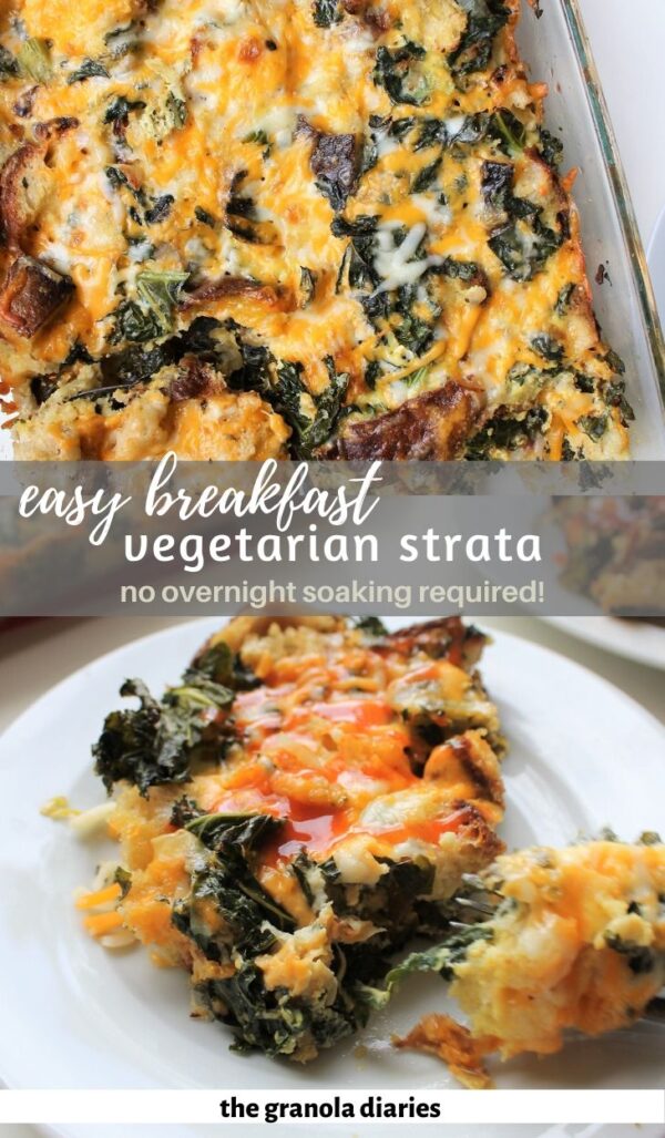 Vegetarian Strata (No Overnight Soaking!) - The Granola Diaries